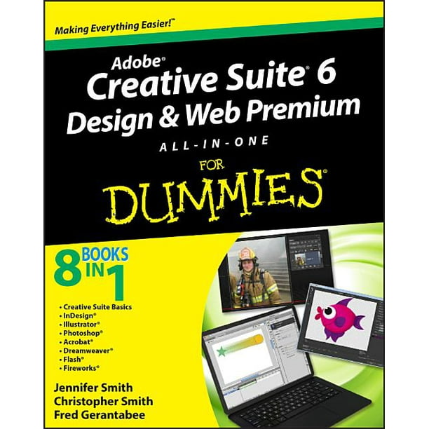 For Dummies: Adobe Creative Suite 6 Design and Web Premium All-In-One ...