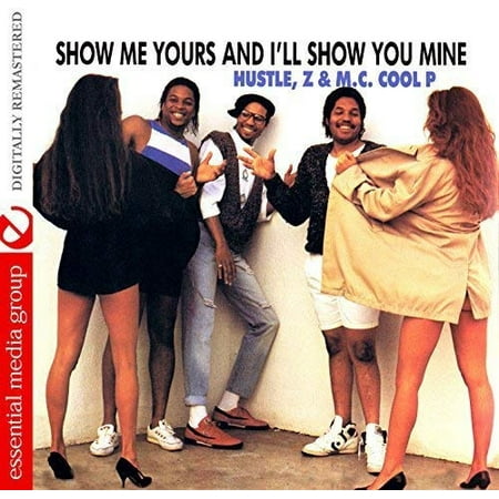 Show Me Yours And I'll Show You Mine (Digitally Remastered) | Walmart ...