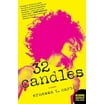 32 Candles, (Paperback) - Walmart.com
