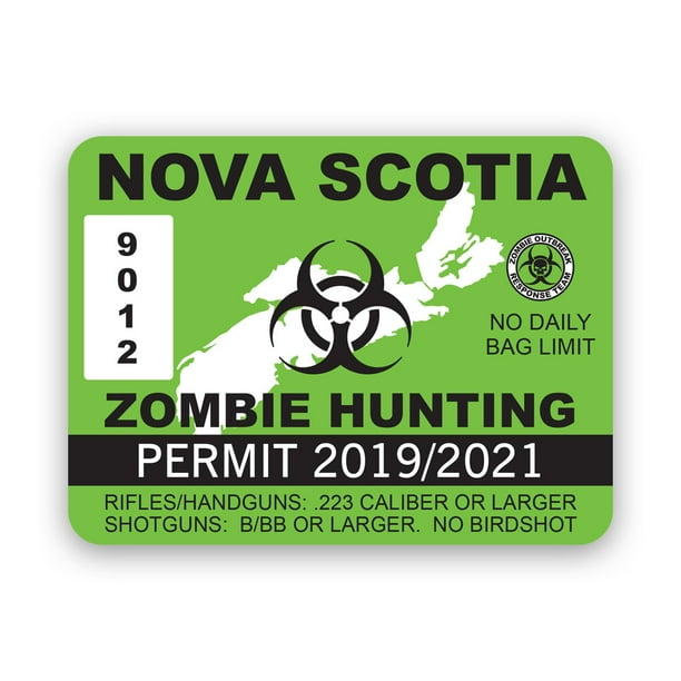 Nova Scotia Zombie Hunting Permit Sticker Decal - Self Adhesive Vinyl ...
