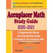 Comprehensive Accuplacer Math Practice Book 2020 - 2021 : Complete ...