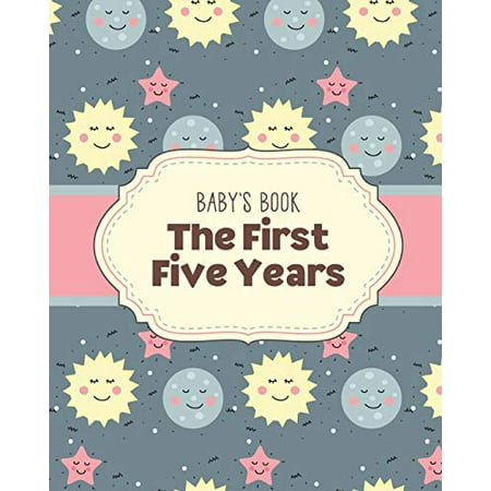 Baby's Book The First Five Years: Memory Keeper First Time Parent As ...