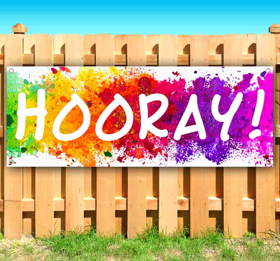 Hooray 13 oz Vinyl Banner With Metal Grommets - Walmart.com