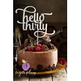 hello thirty Cake Topper in Silver - Walmart.com