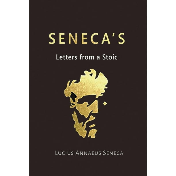 Seneca's Letters from a Stoic (Paperback) - Walmart.com - Walmart.com