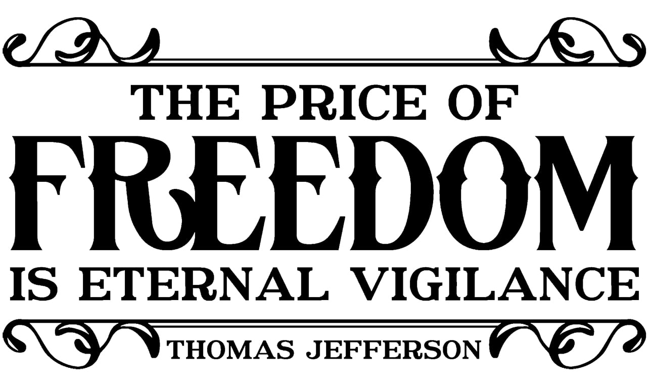 The Price Of Freedom Is Eternal Vigilance Jefferson Wall Decals for ...