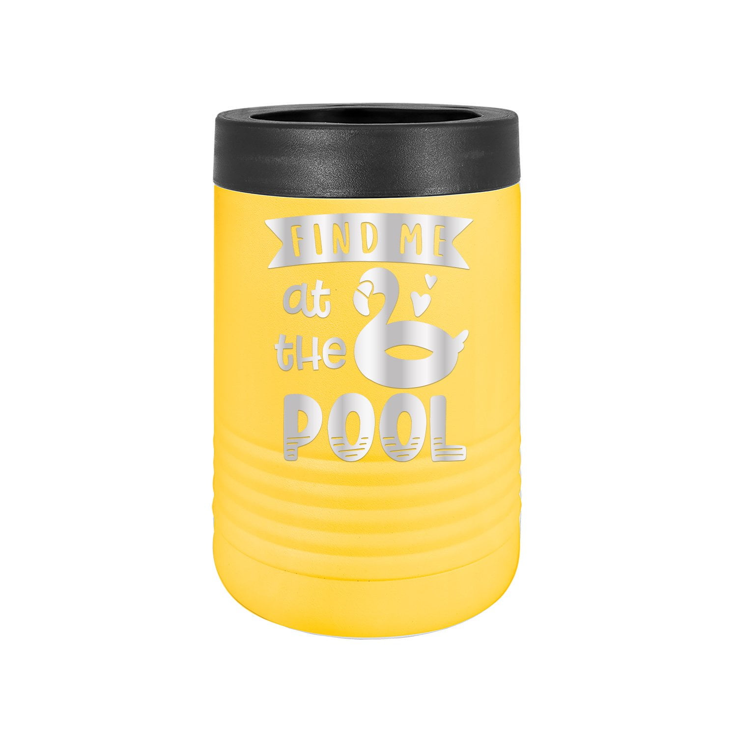 Find Me At The Pool - Engraved Can Bottle Beverage Holder Cup Unique ...