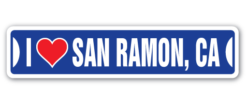 I LOVE SAN RAMON, CALIFORNIA Street Sign ca city state us wall road ...