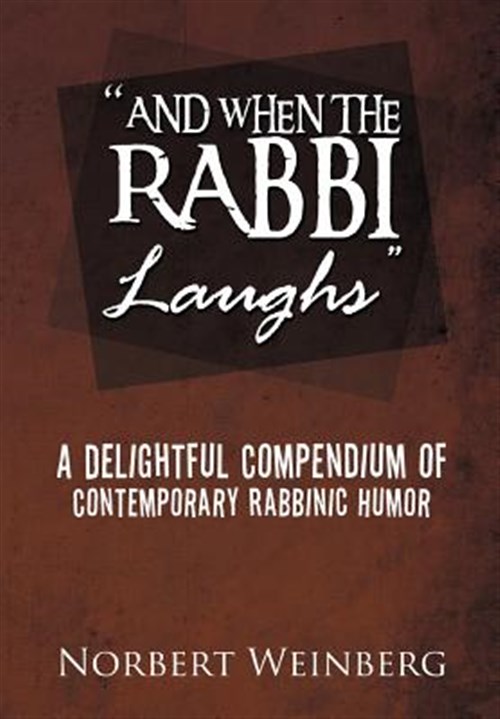 Pre-Owned And When the Rabbi Laughs : A Delightful Compendium of ...