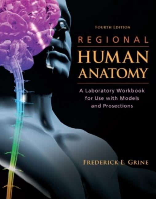 regional-human-anatomy-a-laboratory-workbook-for-use-with-models-and