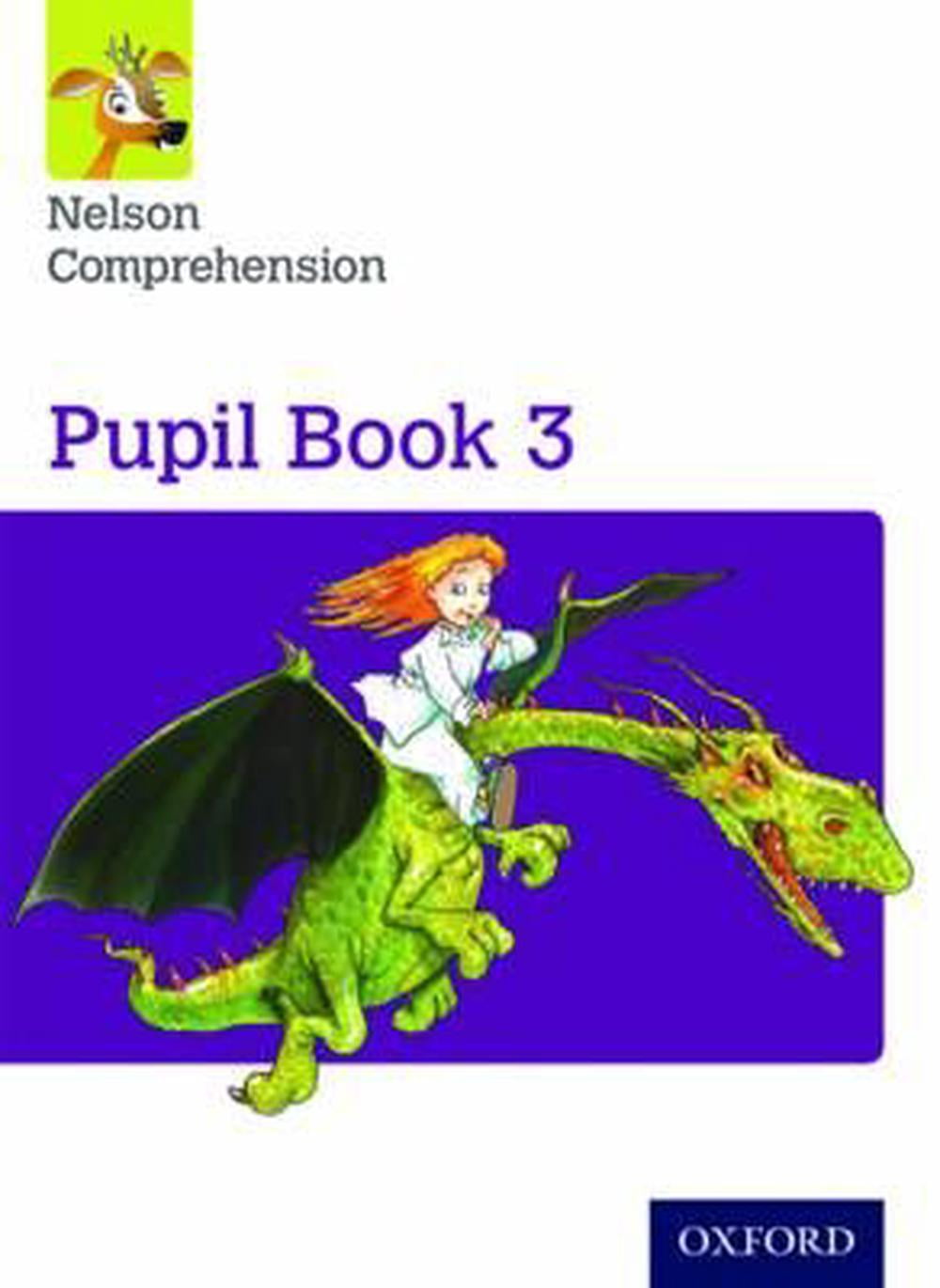 Nelson Comprehension: Year 3/primary 4: Pupil Book 3 (pack of 15 ...