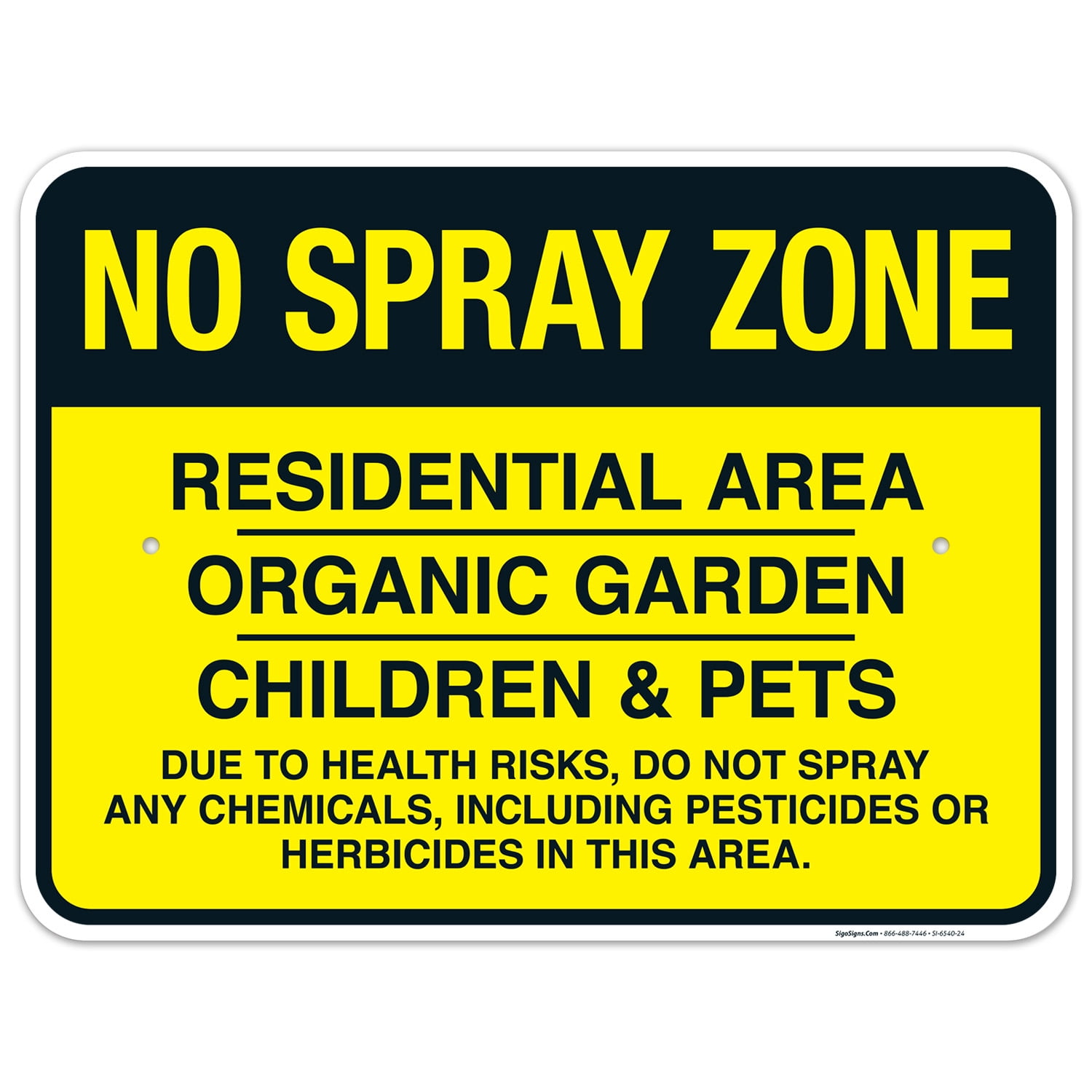 No Spray Zone Sign, (SI-6540) - Walmart.com