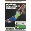 Winning Goalkeeper Training - Walmart.com