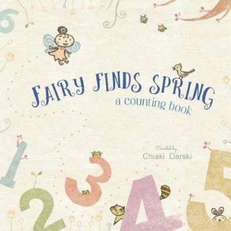 Fairy Finds Spring: A Counting Book | Walmart Canada