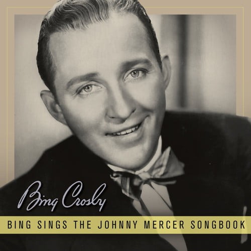 Bing Sings the Johnny Mercer Songbook (CD) - Walmart.com - Walmart.com