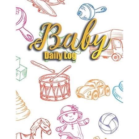 Baby Daily Log: Infant Logbook Newborn Baby's Journal Book - Large ...
