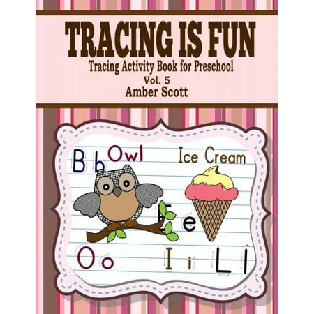 Tracing Is Fun ( Tracing Activity Book for Preschool ) - Vol. 5 ...