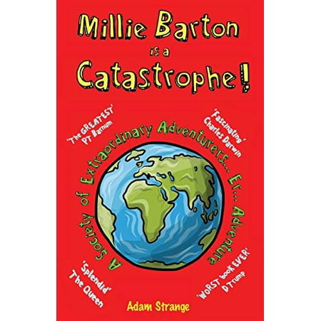 Millie Barton is a Catastrophe!: A Society of Extraordinary Adventurers ...