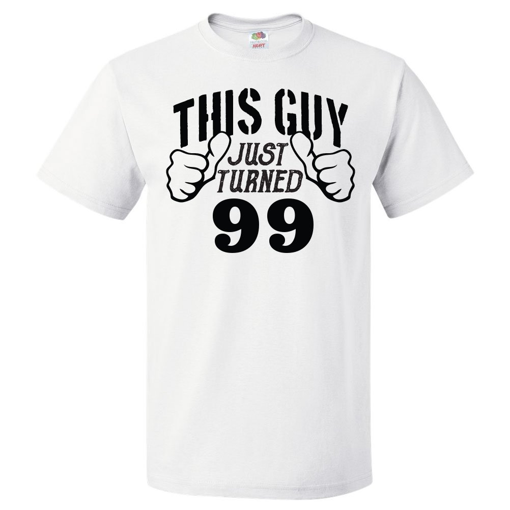 99th Birthday Gift For 99 Year Old This Guy Turned 99 T Shirt Gift ...