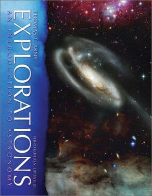Pre-Owned Explorations: An Introduction to Astronomy (Paperback) 0072465700 9780072465709 ...