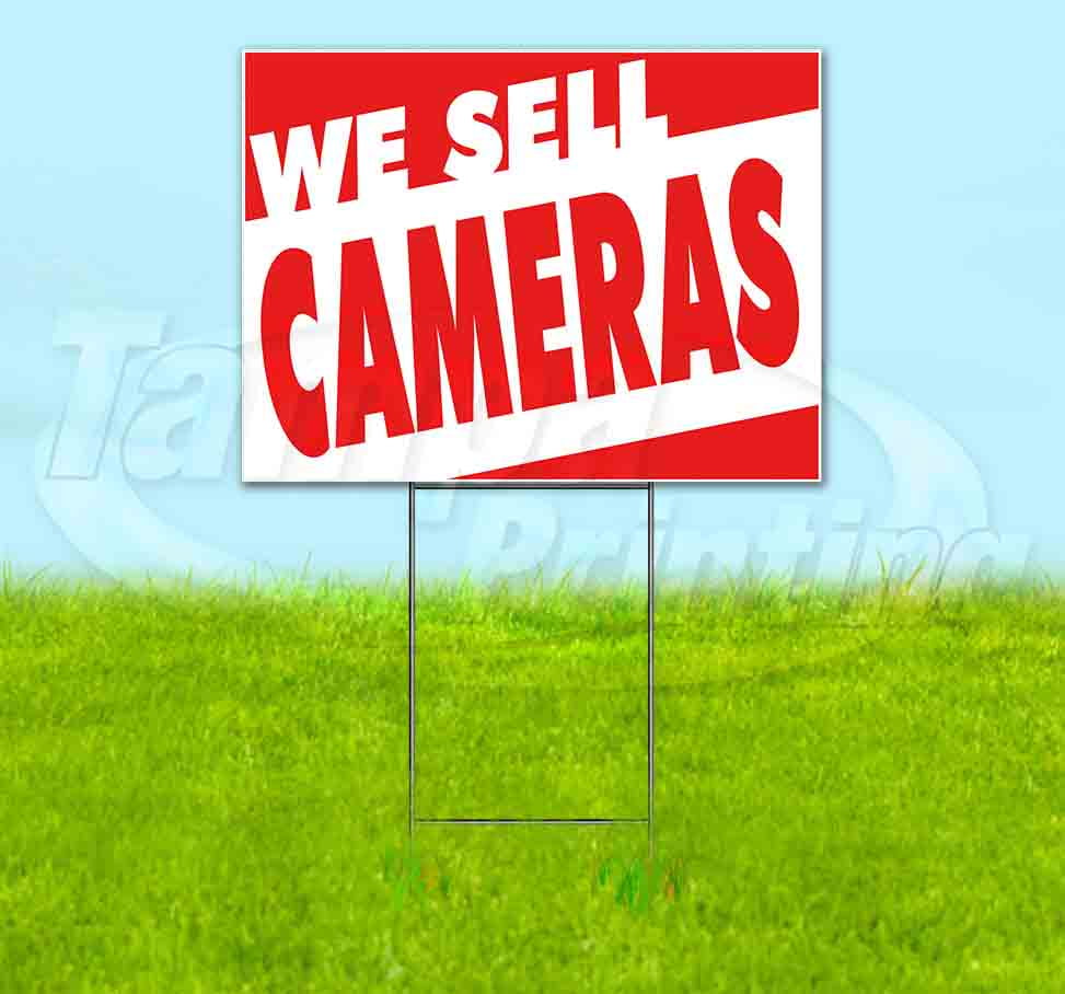 We Sell Cameras (18" x 24") Yard Sign, Includes Metal Step Stake ...