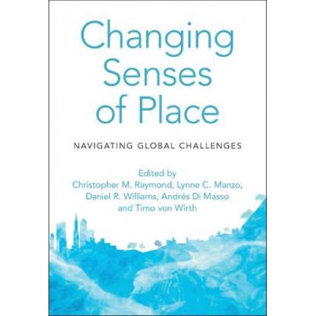 Changing Senses of Place: Navigating Global Challenges | Walmart Canada