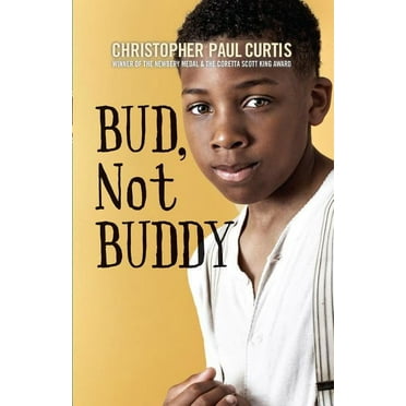 Bud, Not Buddy: (Newbery Medal Winner) (Paperback) - Walmart.com