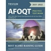 AFOQT Study Guide 2020-2021: AFOQT Exam Prep and Practice Questions for ...