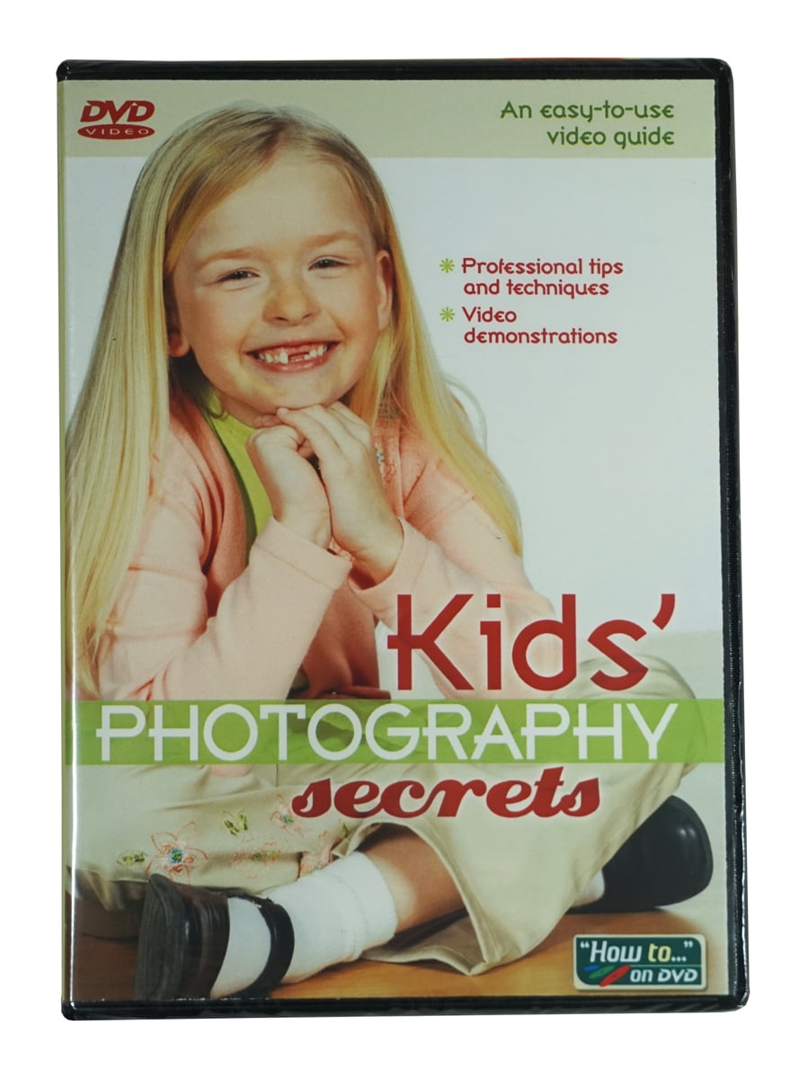 KIDS' PHOTOGRAPHY SECRETS DVD - Covers Lighting Setup, Camera Equipment ...