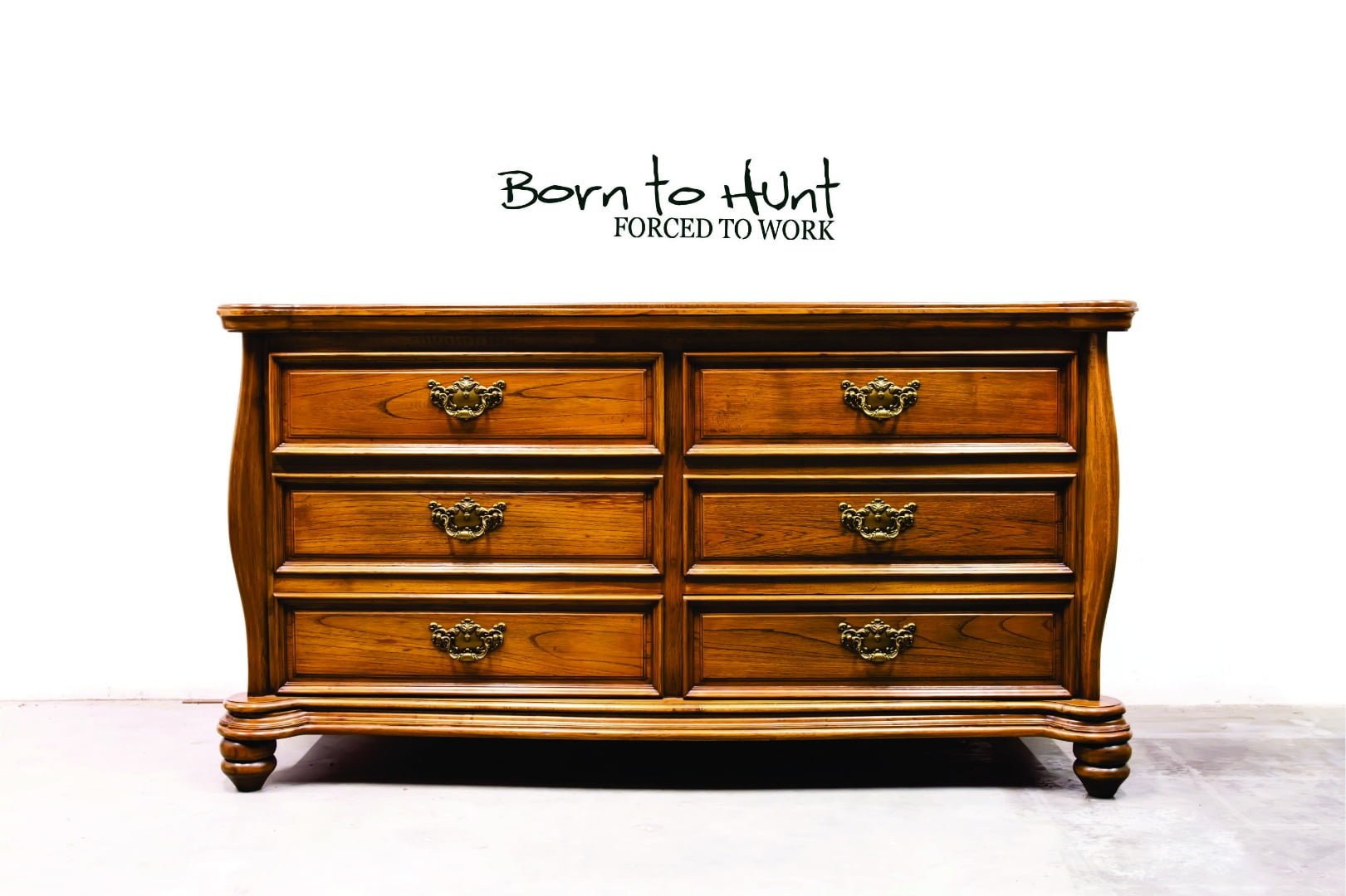 Decal - Peel & Stick Wall Sticker : Born to hunt Forced to work Home ...