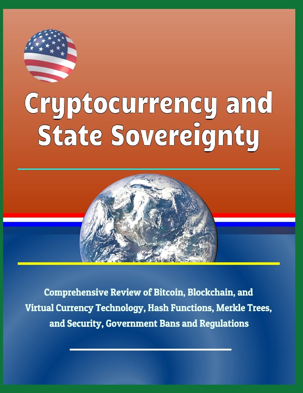 Cryptocurrency and State Sovereignty - Comprehensive Review of Bitcoin ...