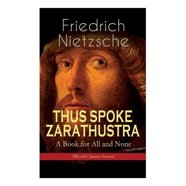 Jung's Nietzsche: Zarathustra, the Red Book, and "Visionary" Works ...
