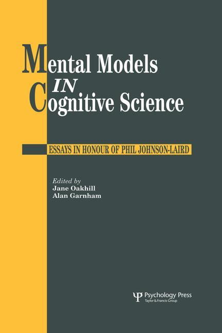 Mental Models in Cognitive Science : Essays in Honour of Phil Johnson ...