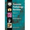Forensic Pathology Reviews: Forensic Pathology Reviews 5 (Hardcover ...