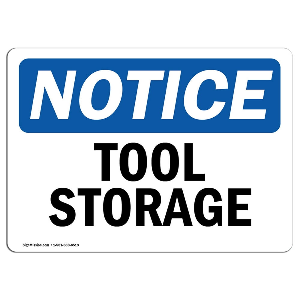 OSHA Notice - Tool Storage Sign | Heavy Duty Sign or Label - Walmart ...