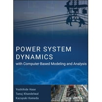 Power System Dynamics with Computer-Based Modeling and Analysis (Hardcover) - Walmart.com