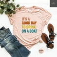 It's A Good Day To Drink On A Boat Shirt, Boat Vacation Shirt, Cruise ...