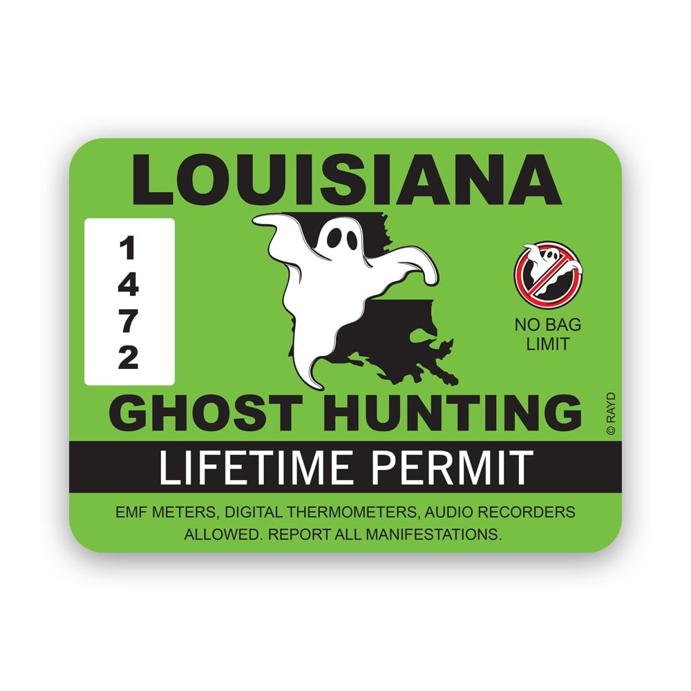 Louisiana Ghost Hunting Permit Sticker Decal - Self Adhesive Vinyl ...