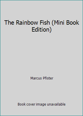 Pre-Owned The Rainbow Fish (Mini Book Edition) (Hardcover) 0735819513 ...