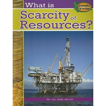 What is Scarcity of Resources (Economics in Action) | Walmart Canada