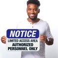 Limited Access Area Authorized Personnel Only Sign , OSHA Sign, 12x18 ...