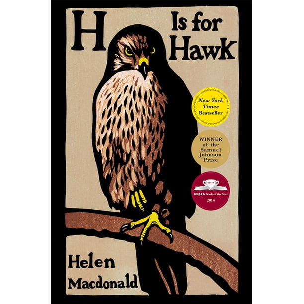H Is for Hawk (Hardcover) - Walmart.com