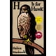 H Is for Hawk (Hardcover) - Walmart.com