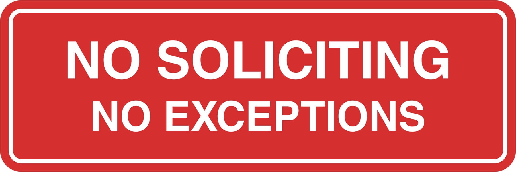 Signs ByLITA Standard No Soliciting No Exceptions Sign (Red) - Large 3 ...