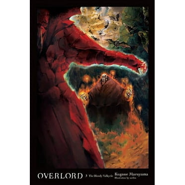 Overlord: Overlord, Vol. 1 (light novel) : The Undead King (Series #1 ...