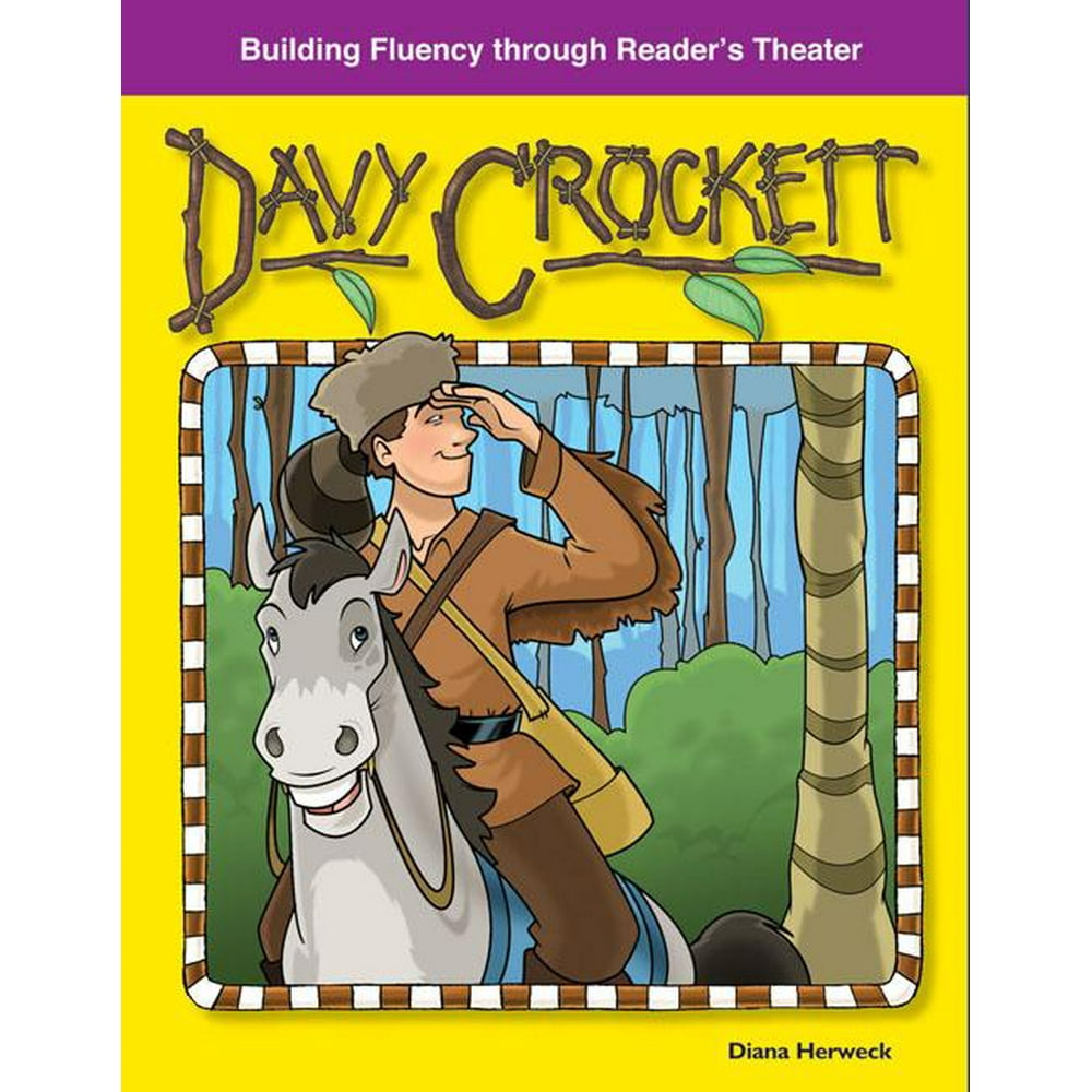 building-fluency-through-reader-s-theater-davy-crockett-american-tall