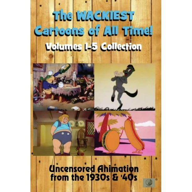 WACKIEST Cartoons of All Time! Vol. 1-5 Uncensored Animation from the ...