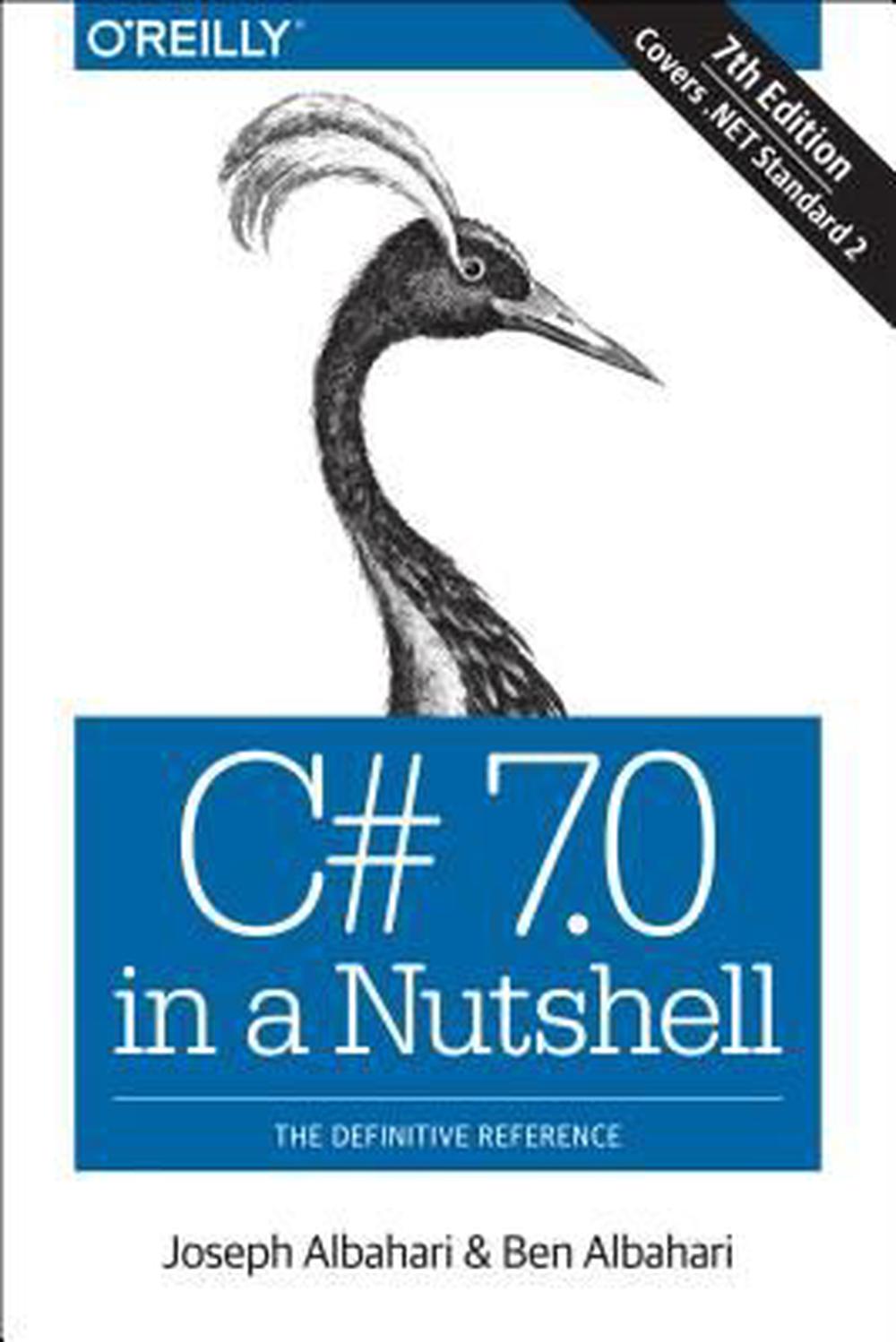 C# 7.0 in a Nutshell : The Definitive Reference - Walmart.com
