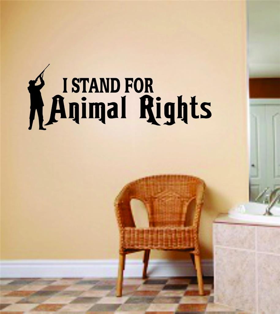 Custom Wall Decal I Stand For Animal Rights Home Decor Sticker Vinyl ...