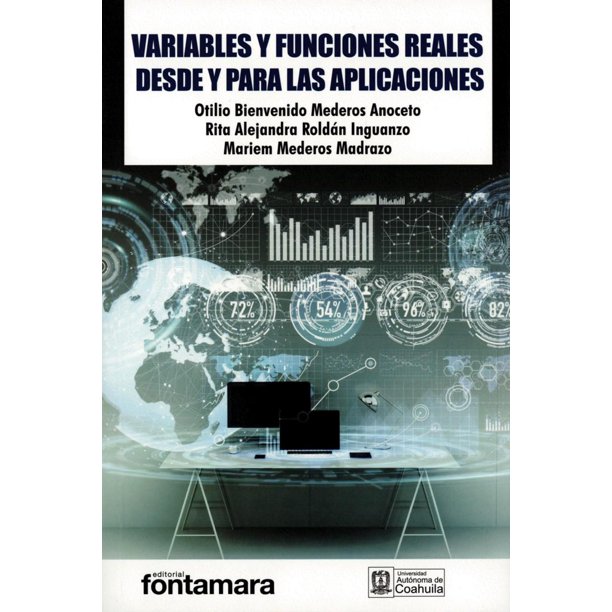 VARIABLES Y FUNCIONES REALES DESDE Y PARA LAS APLICACIONES Fontamara 9786077365297 | Bodega ...